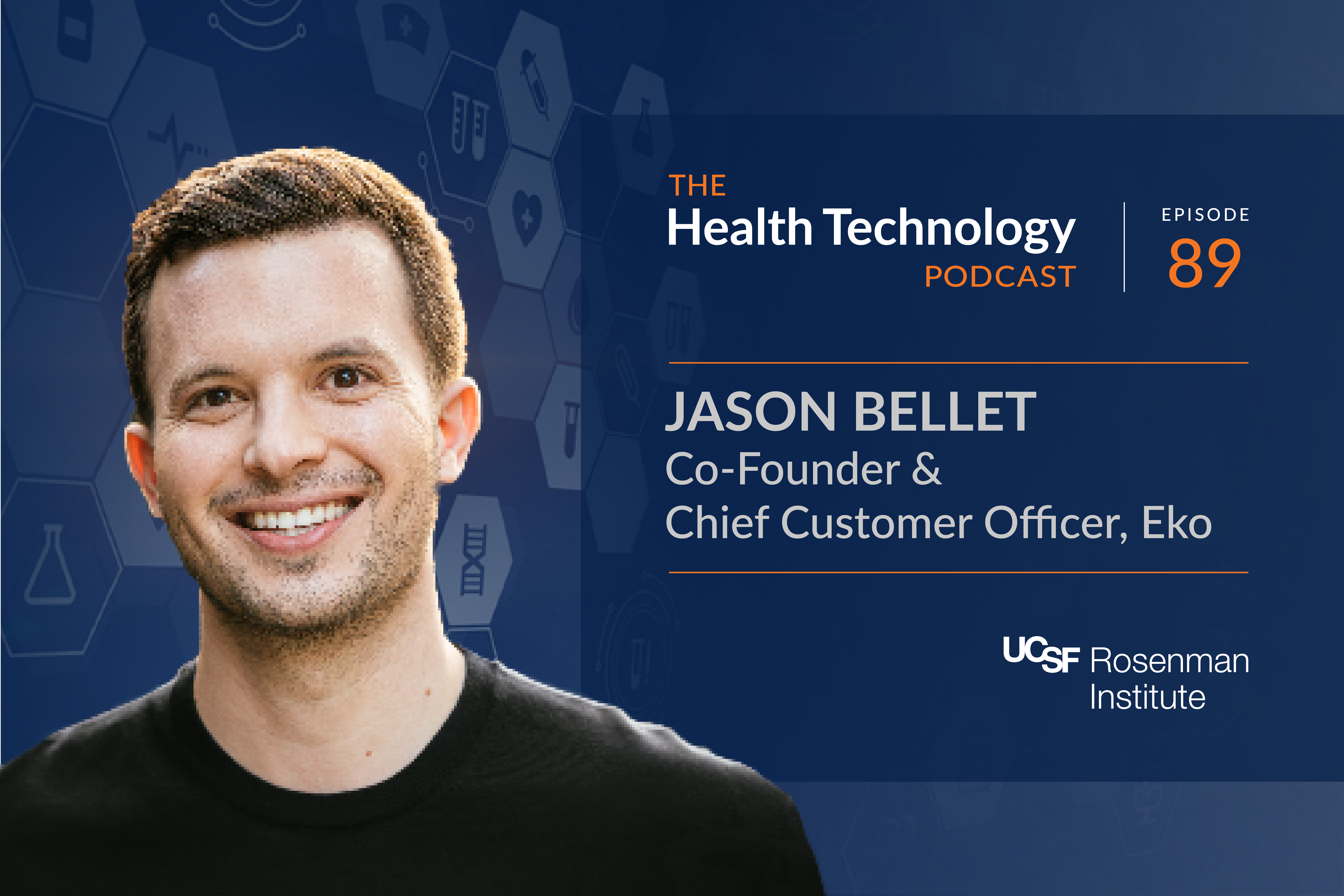 Jason Bellet: Advisers and Adopters - UCSF Rosenman Institute