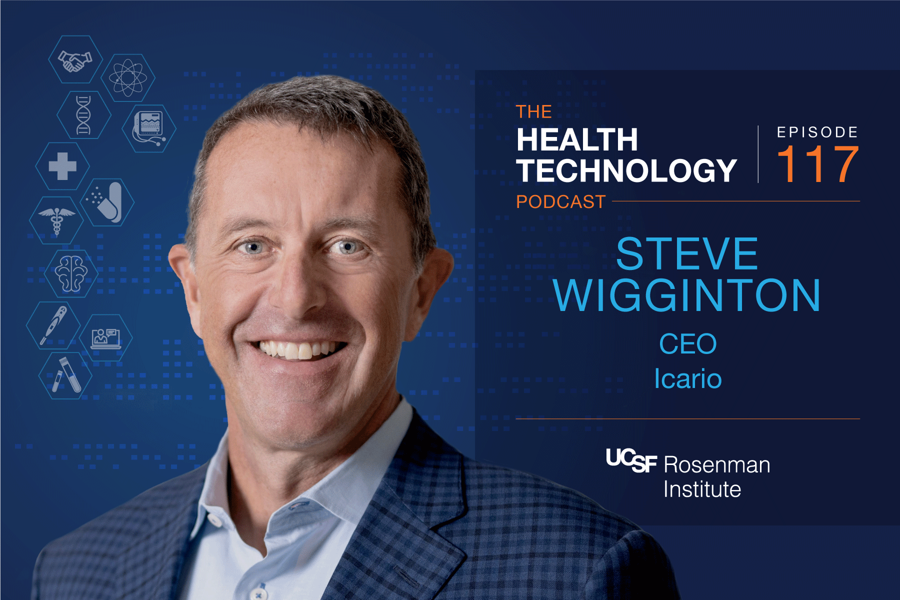 Steve Wigginton: The Leadership Baseline - UCSF Rosenman Institute