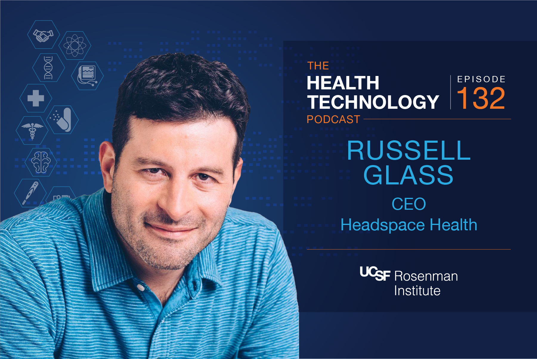 Russell Glass: Solving Staggering Problems - UCSF Rosenman Institute