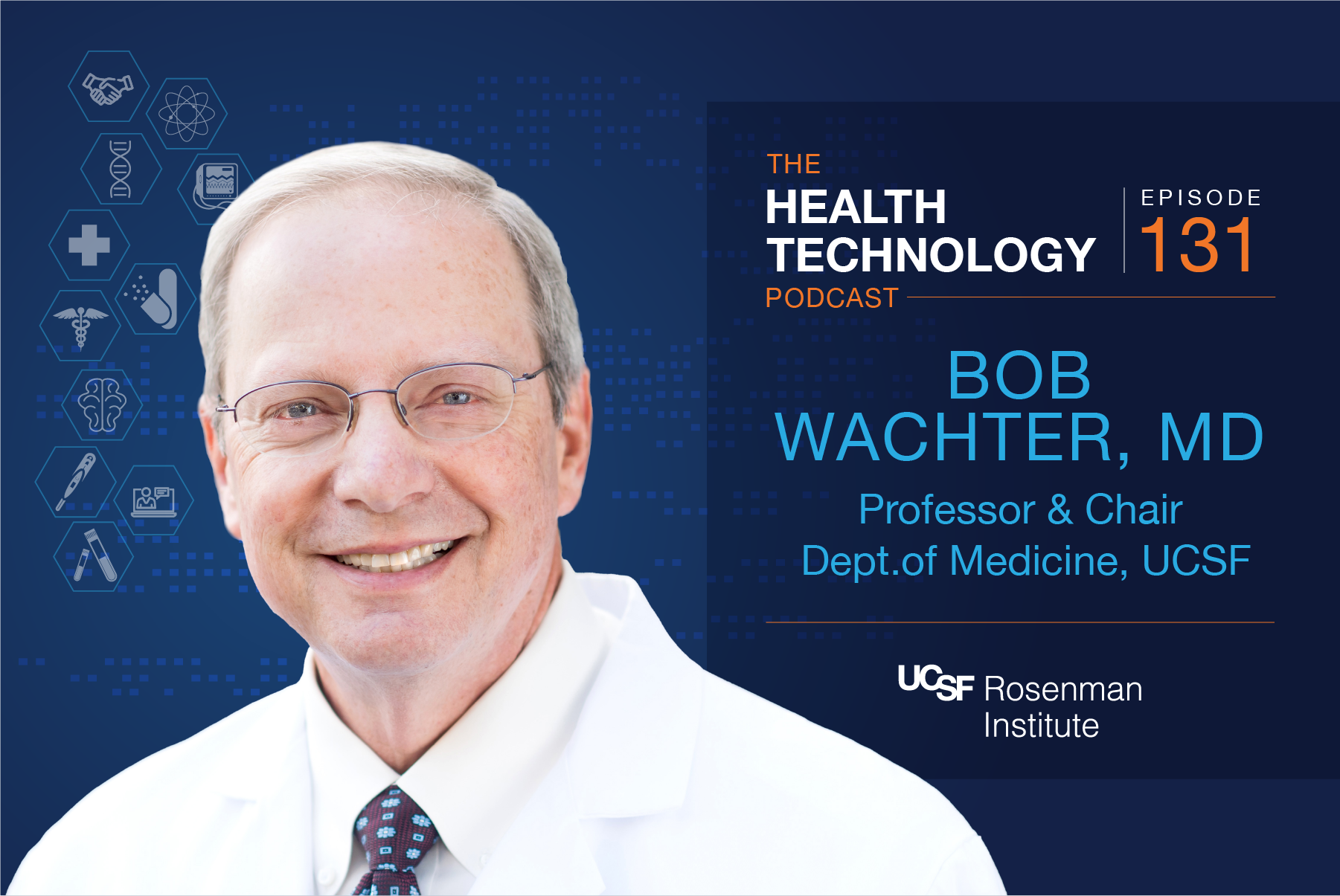 Bob Wachter: Debating the Digital Divide - UCSF Rosenman Institute