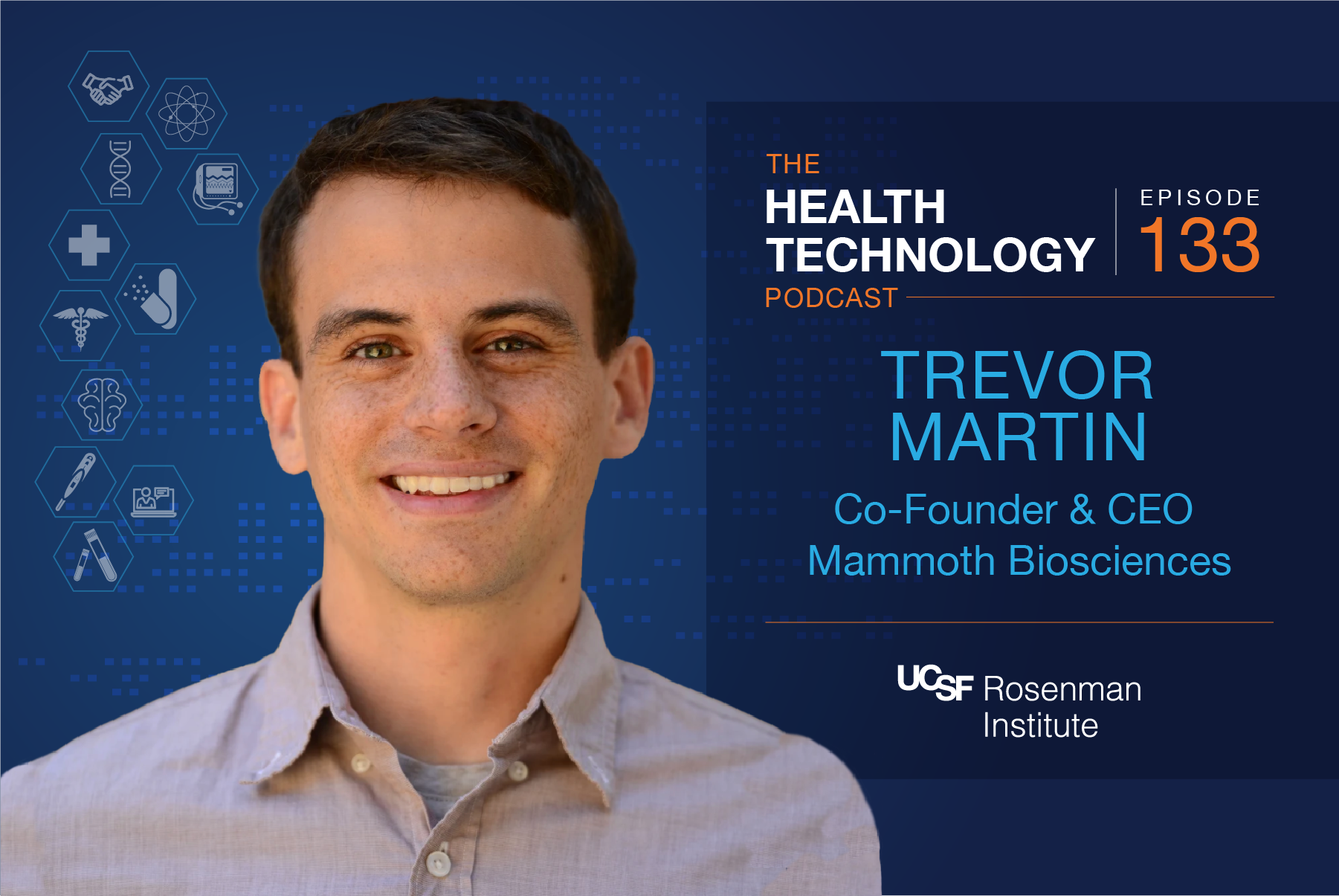 Trevor Martin: This Programmable Life - UCSF Rosenman Institute