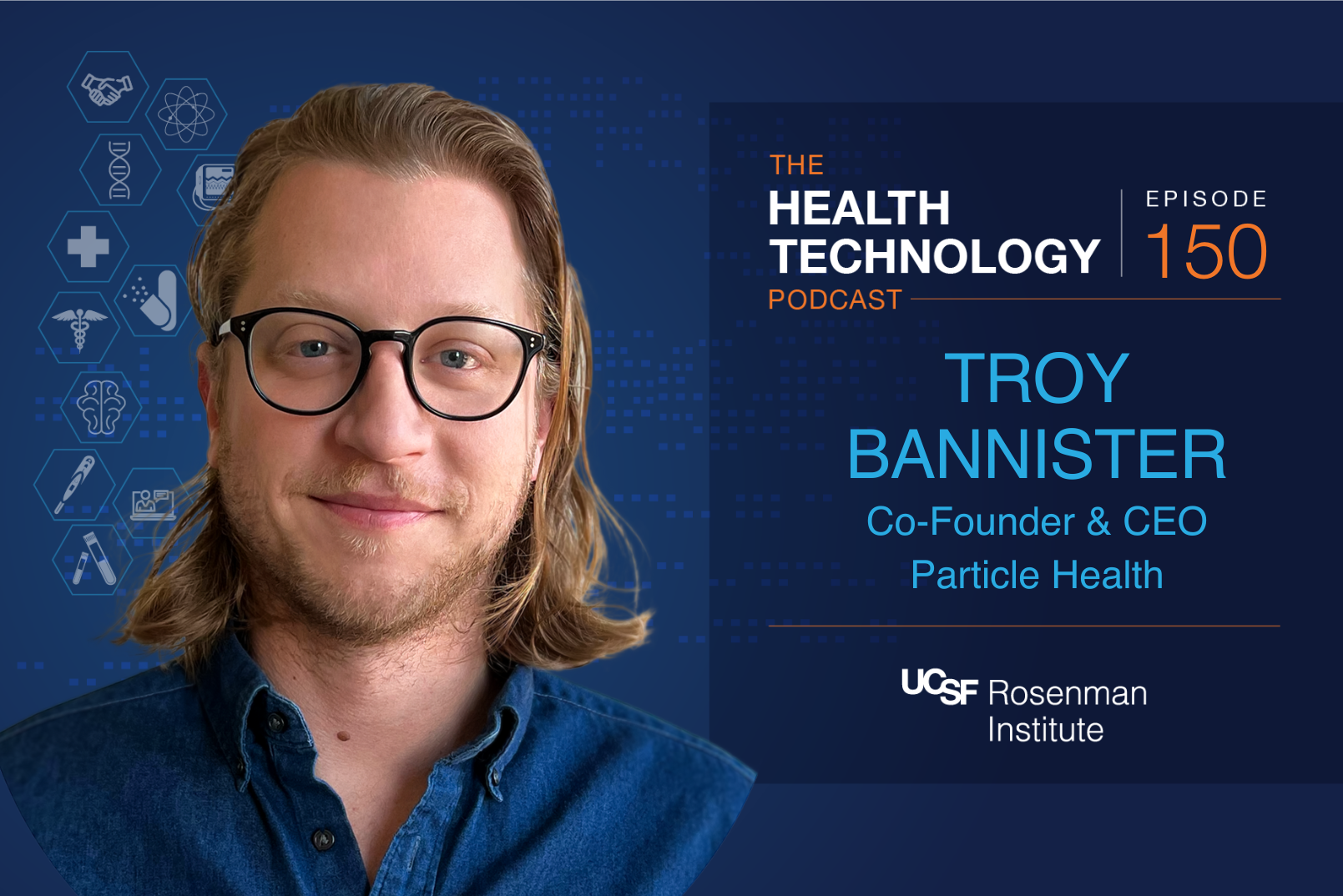 Troy Bannister: Setting the Vision - UCSF Rosenman Institute