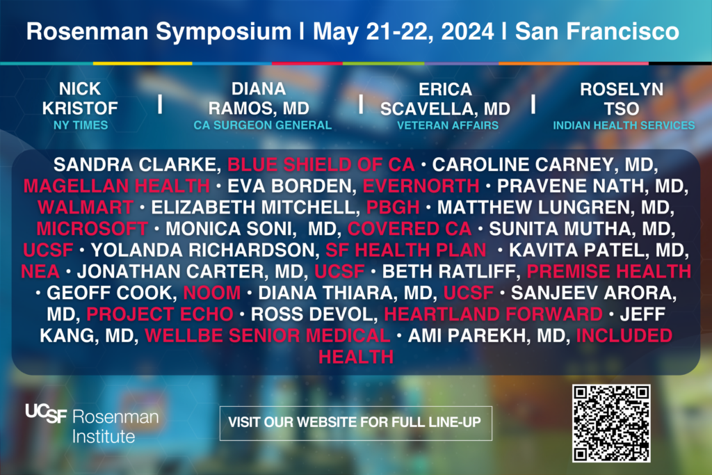 Innovating Healthcare Access: A New Era for the Future - UCSF Rosenman ...