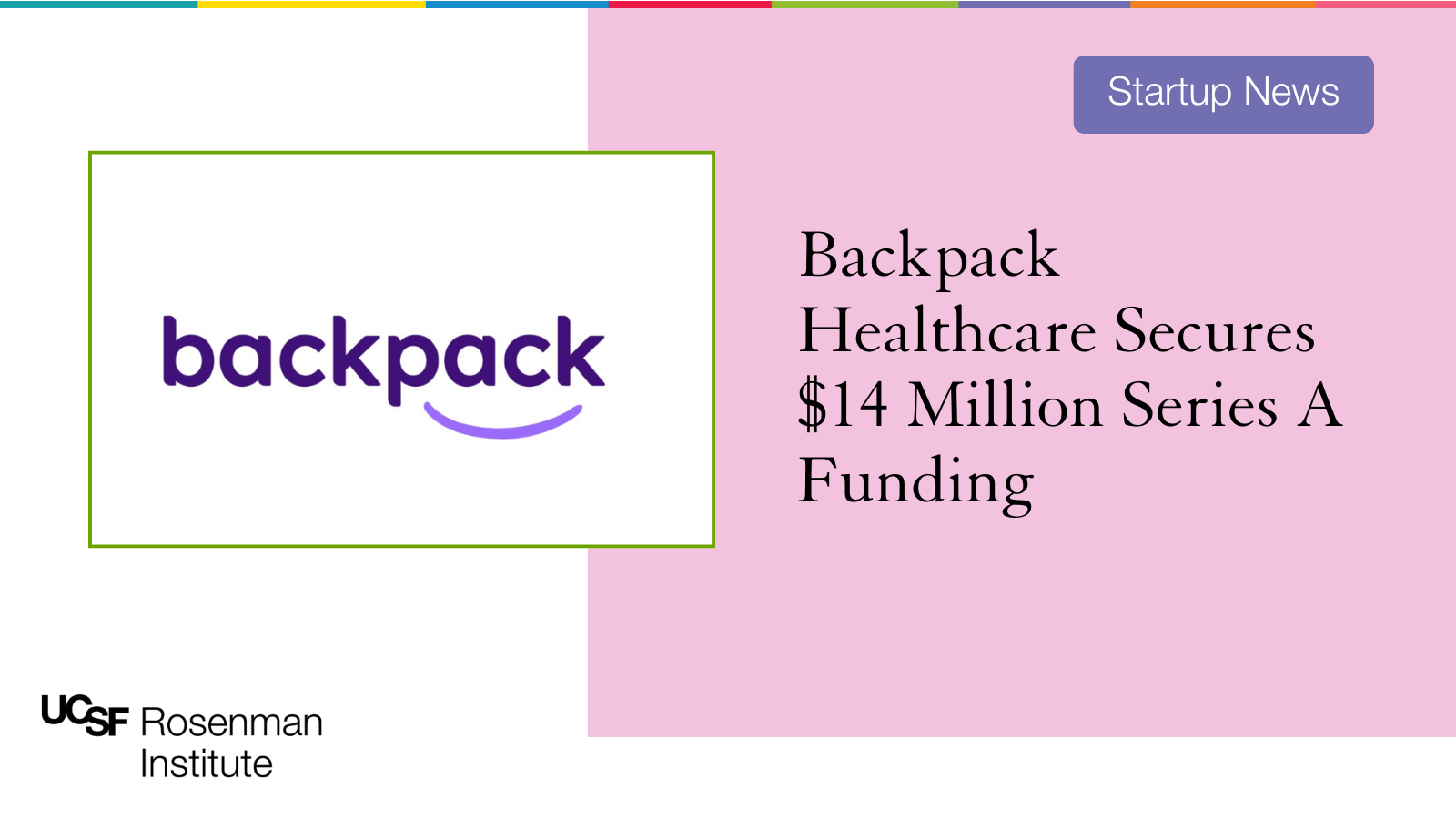 Backpack Healthcare Secures $14 Million Series A Funding to Transform ...