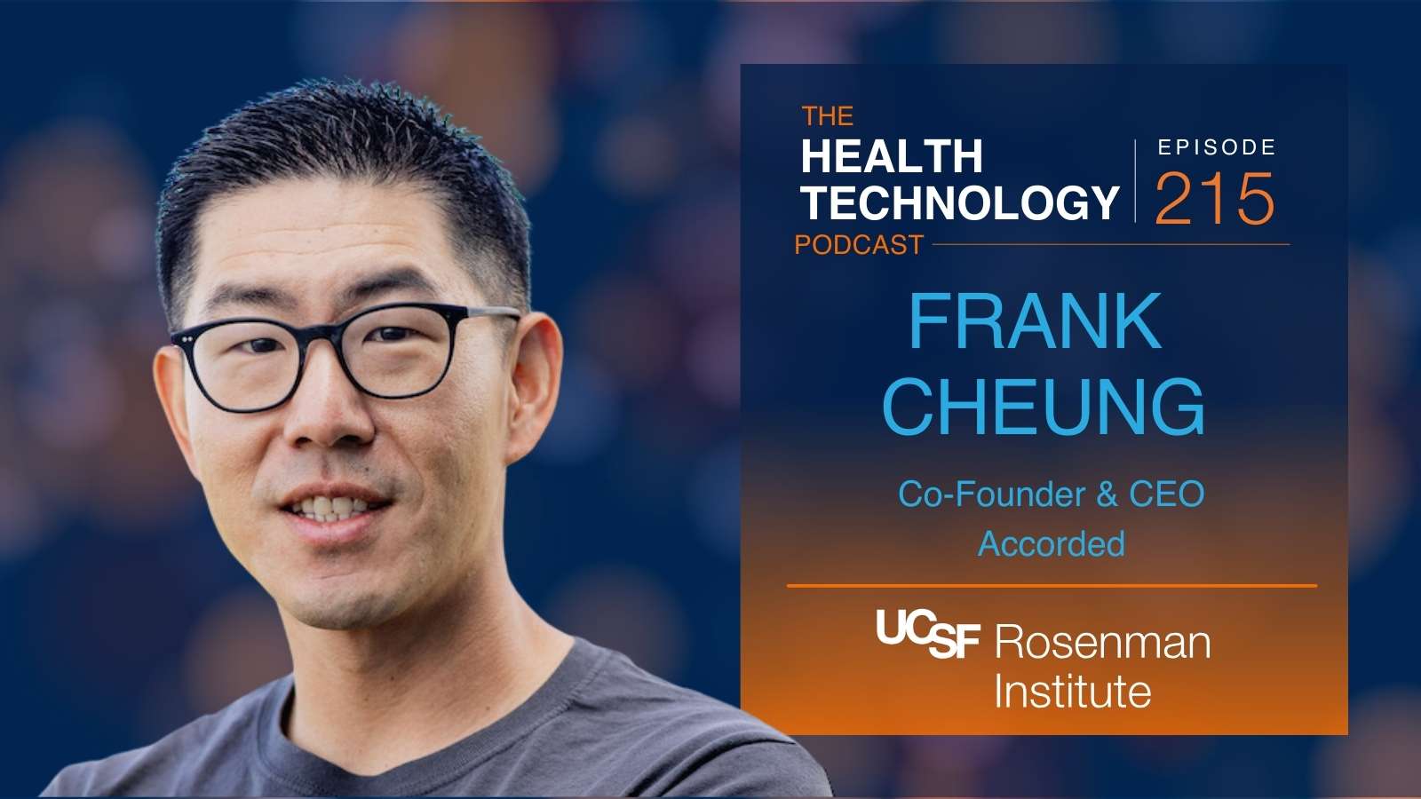 Actuarial Science Meets Healthcare Innovation with Frank Cheung - UCSF ...