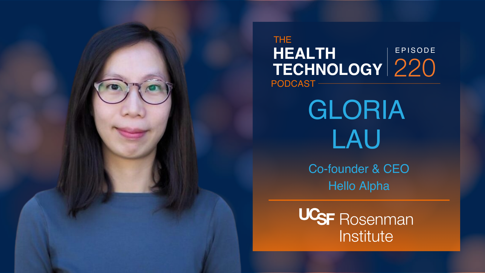 Leading the Telehealth Revolution for Women | Gloria Lau - UCSF ...