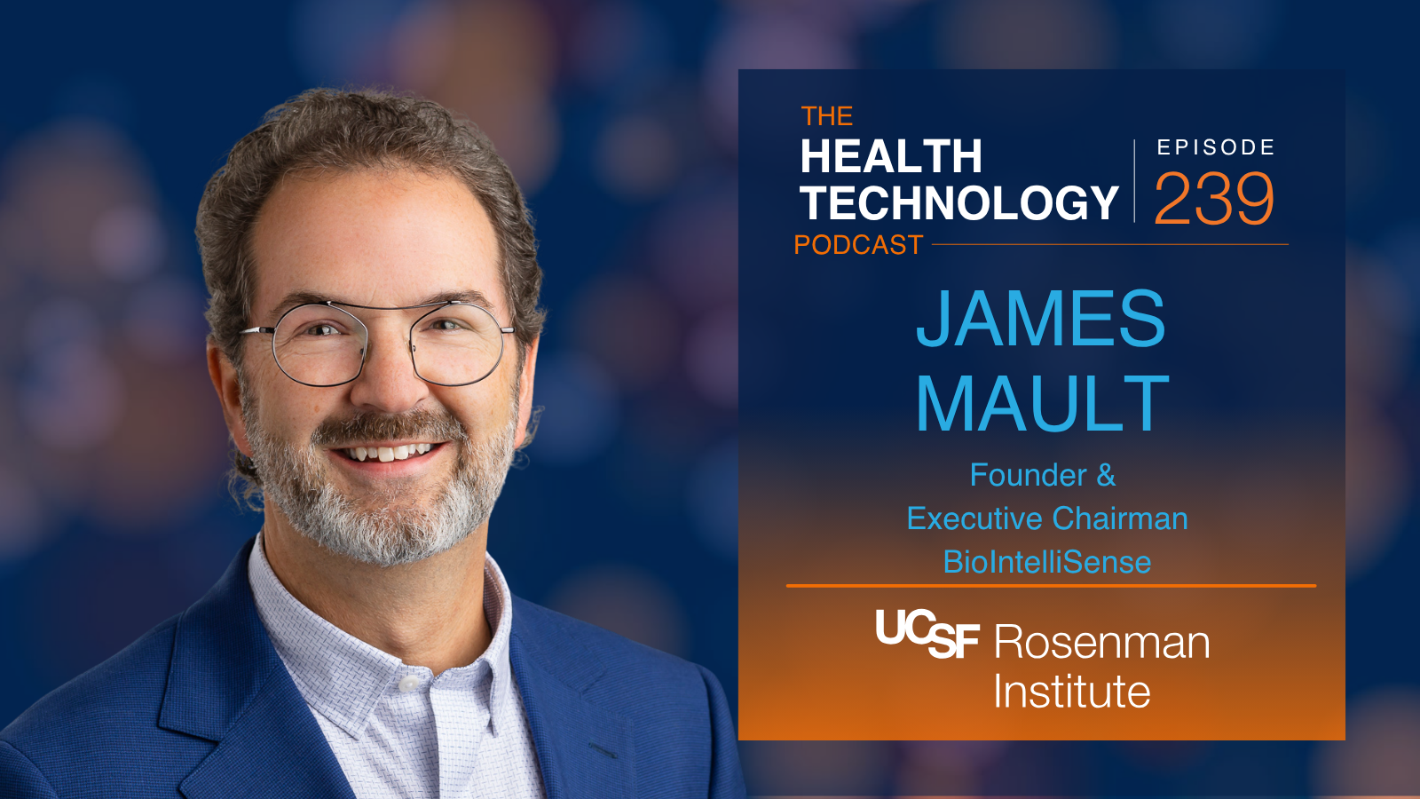 James Mault on 2 Billion Data Points & Smarter Patient Care - UCSF ...